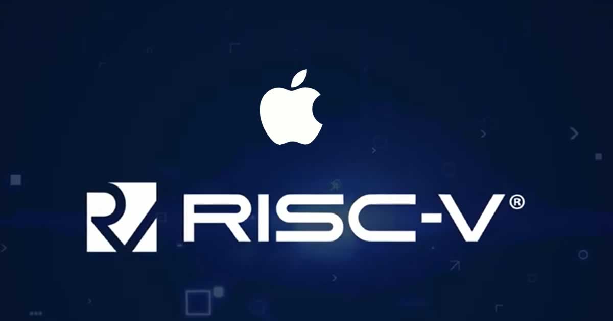 Apple Plans To Build Chips Using RISC-V Architecture